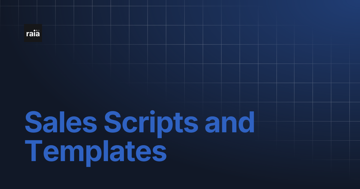 Sales Scripts and Templates | AI Training | raia