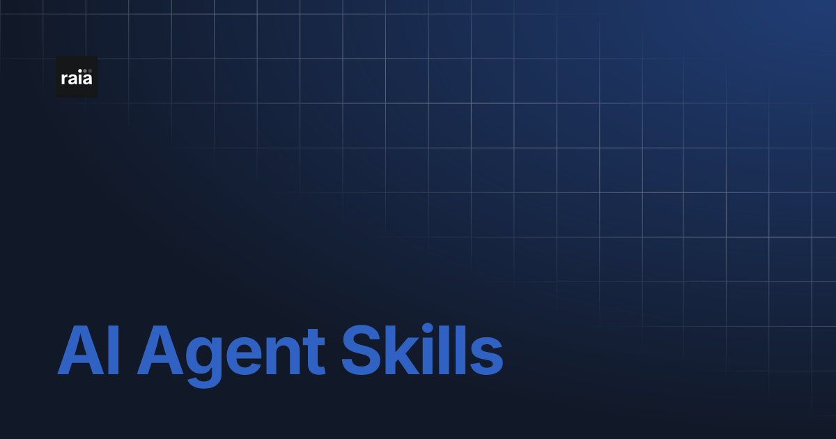 AI Agent Skills | raia